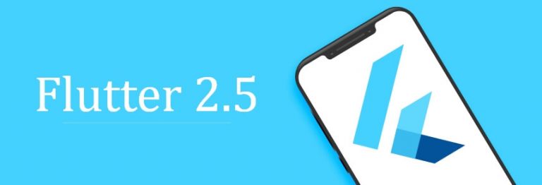 Google Has Come Again With Flutter 2.5 Release & Dart 2.14