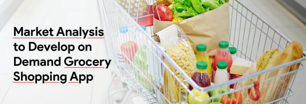 Build a Successful Grocery Delivery Application Like Big Basket