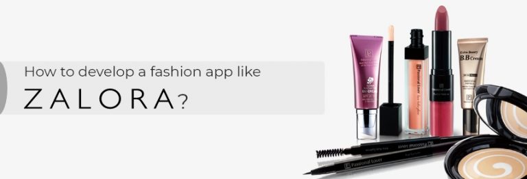How to develop a fashion shopping app like Zalora?