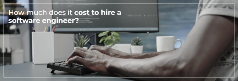 How to Hire Software Engineers for Your Project?