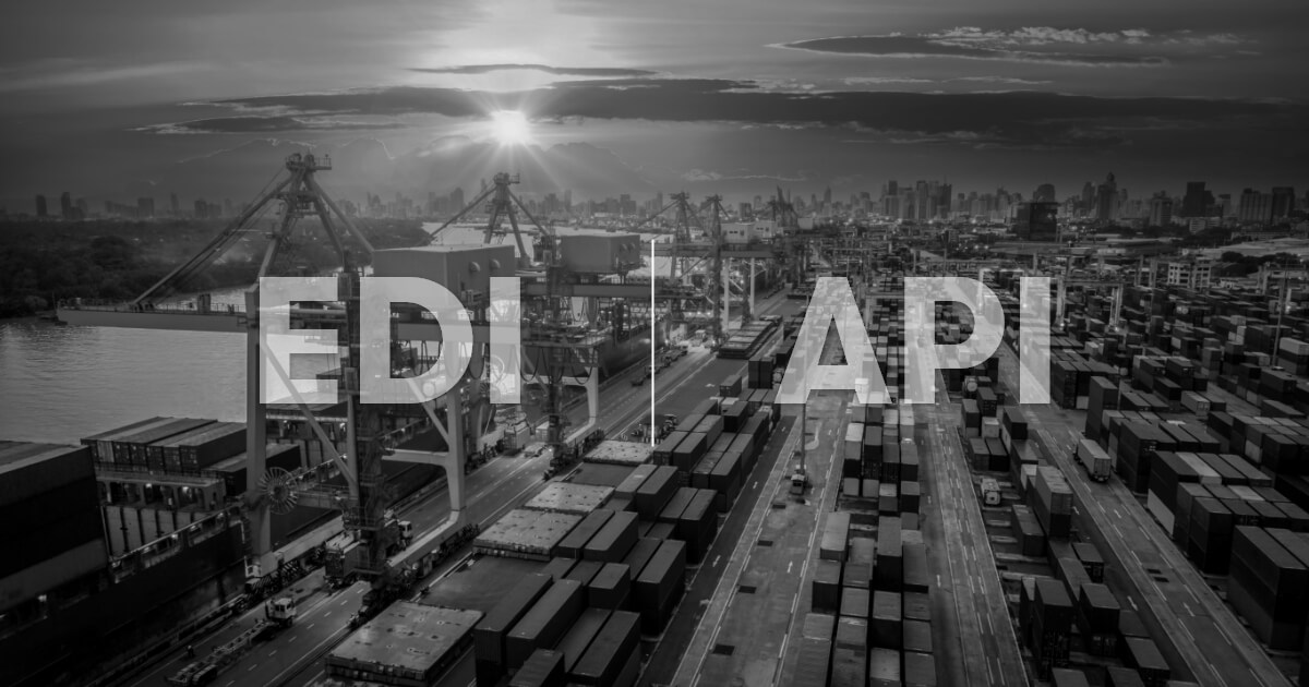 EDI and API: Which Are Transforming The Modern Supply Chain?