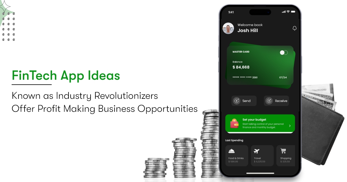 19 Best Money Making Fintech App Ideas for 2025