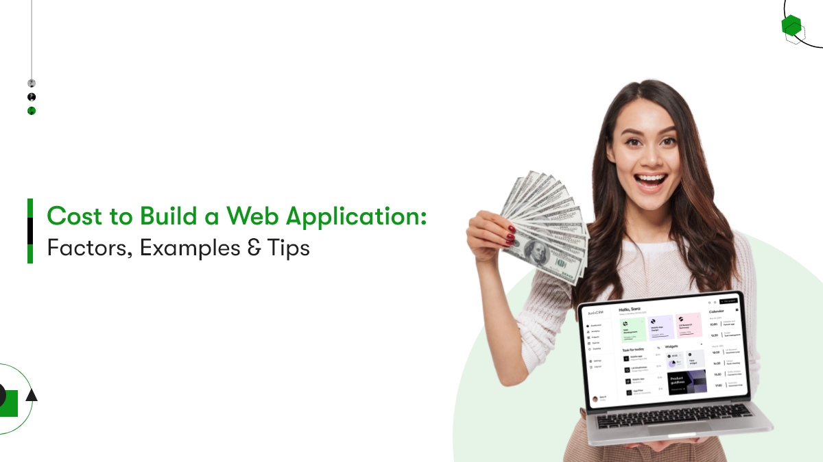 How Much Does It Cost To Develop a Custom Web Application?
