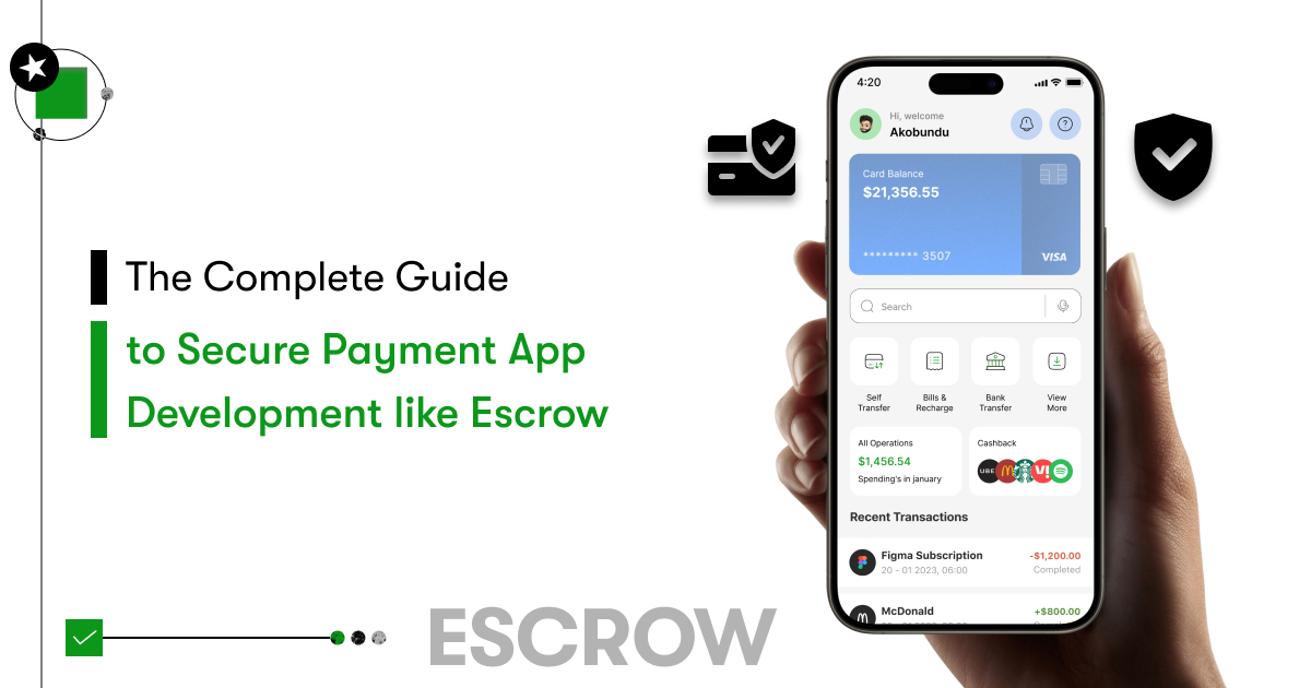 Secure Payment App Development – Make an App Like Escrow