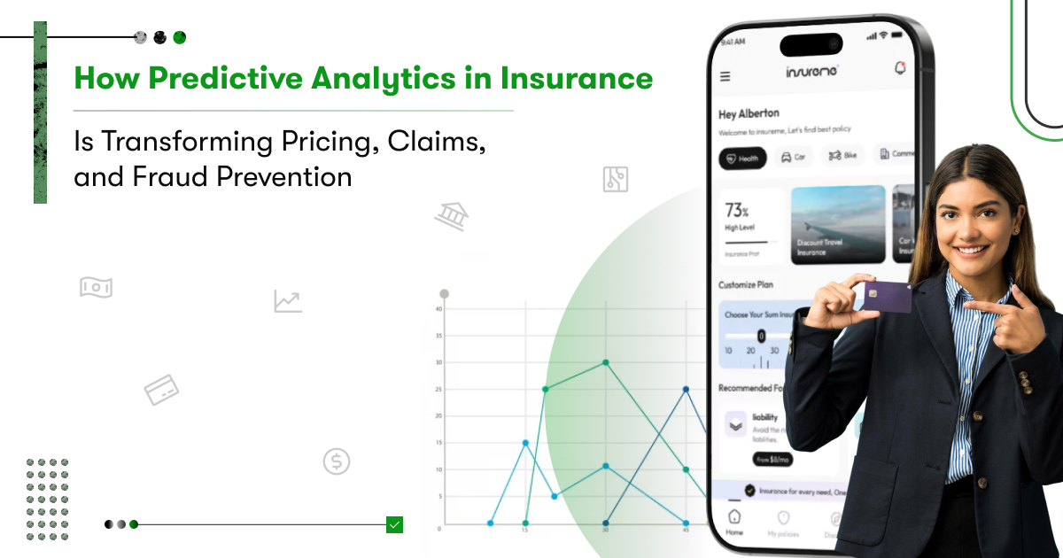 Predictive Analytics in Insurance Industry: Trends and Benefits