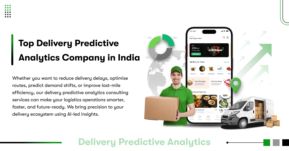 Delivery Predictive Analytics Consulting in India | Let's Talk Today