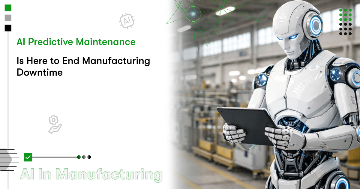 AI for Predictive Maintenance in Manufacturing | Reduce Downtime